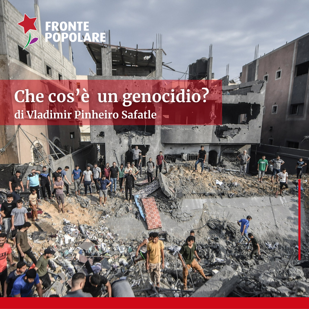 Che cos’è un genocidio? | Fronte Popolare